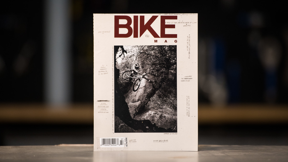 July Print Issue On Sale Now | Bike Magazine - BikeMag