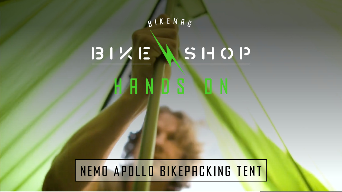 Hands On: Nemo Apollo Bikepacking Tent